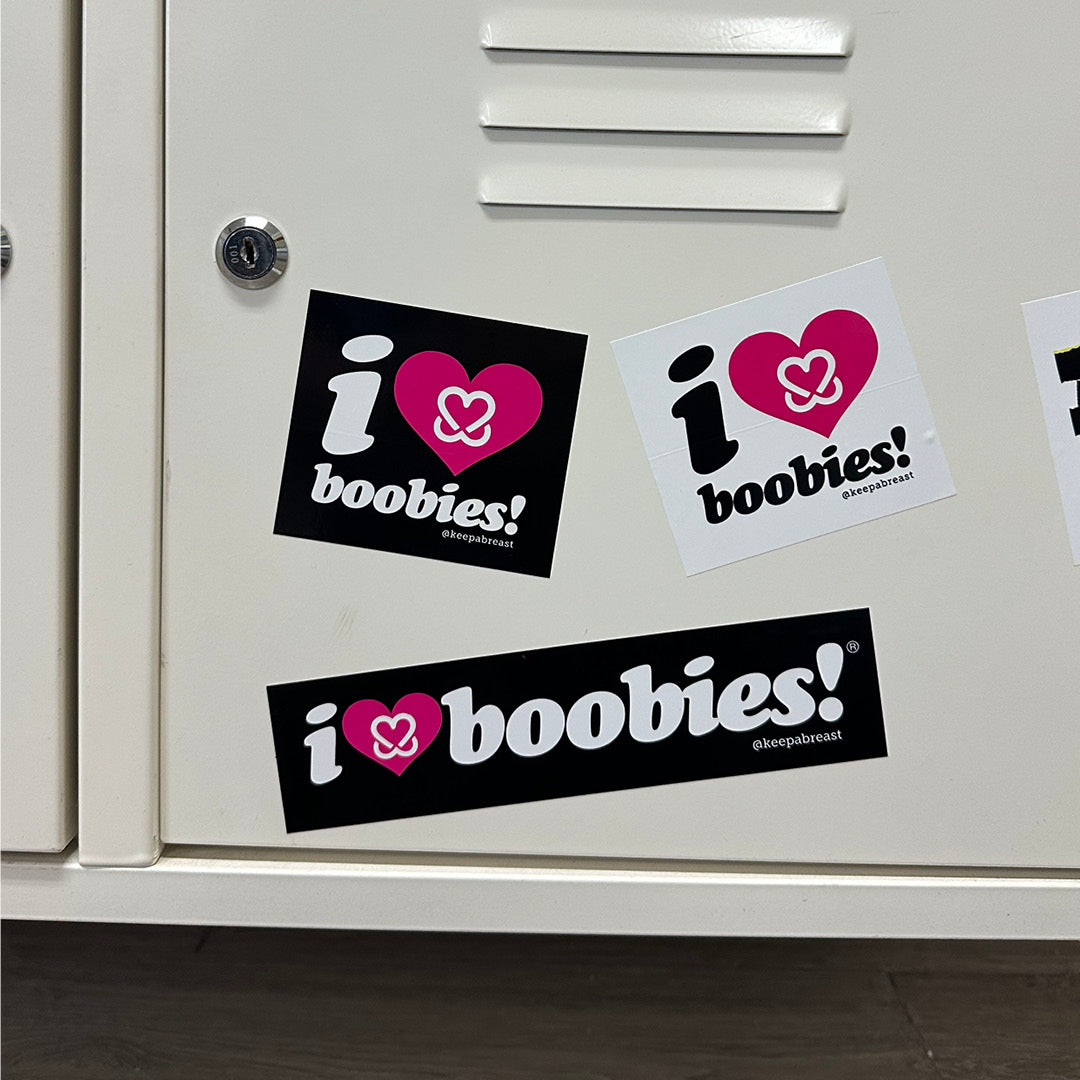 i love boobies! Stickers | Keep A Breast Foundation